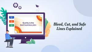Bleed_cut_safe lines explained | PrintXpand