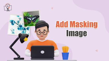 How Can I Add Masking Images? What Actions Can be Performed? | PrintXpand