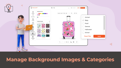 How Can I Add Background Images and Categories? What Actions Can be Performed? | PrintXpand