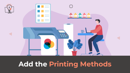 How Can I Add a Printing Method For My Website? What Actions Can be Performed? | PrintXpand