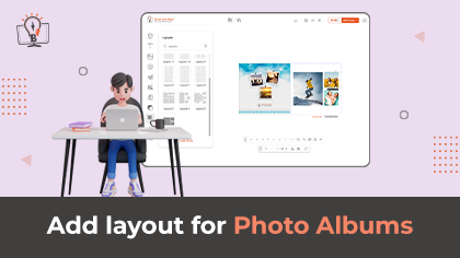 How Can I Add a Layout For Photo Album products? What Actions Can be Performed? | PrintXpand